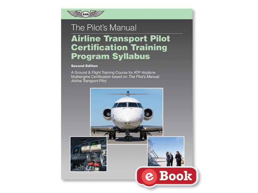 ASA The Pilot's Manual: Airline Transport Pilot (eBook) — The Pilot Supply